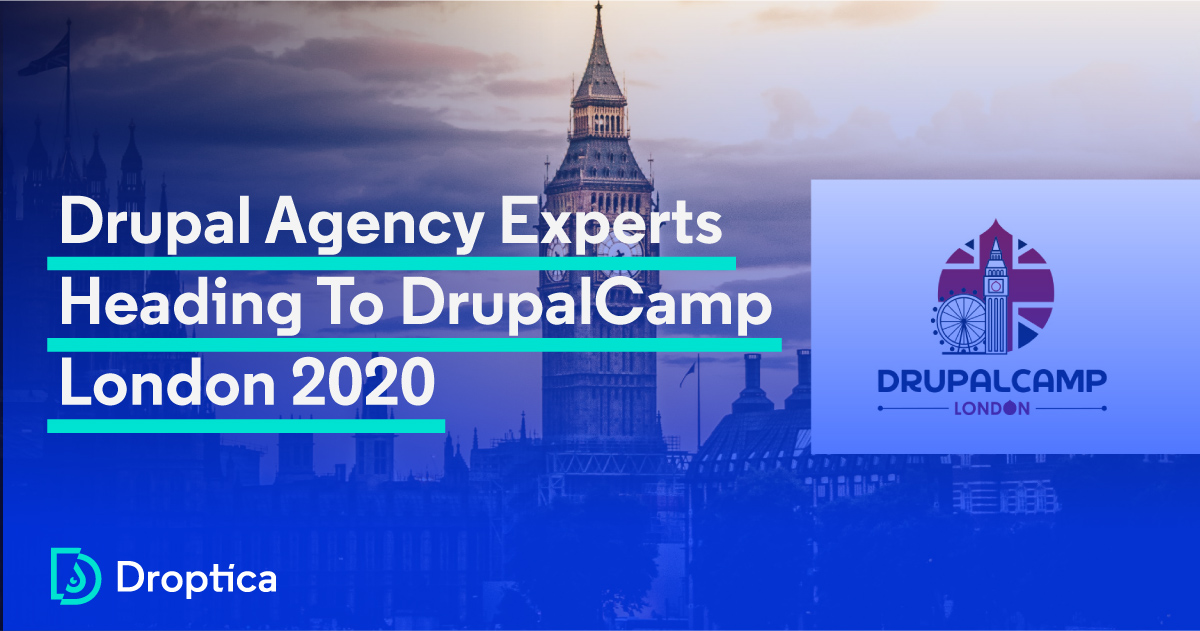 Les experts de l'agence Drupal se rendent au DrupalCamp London 2020 ...
